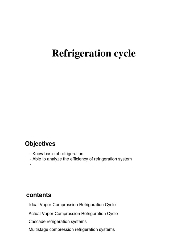 Refrigeration Cycle | PDF | Refrigeration | Gas Compressor