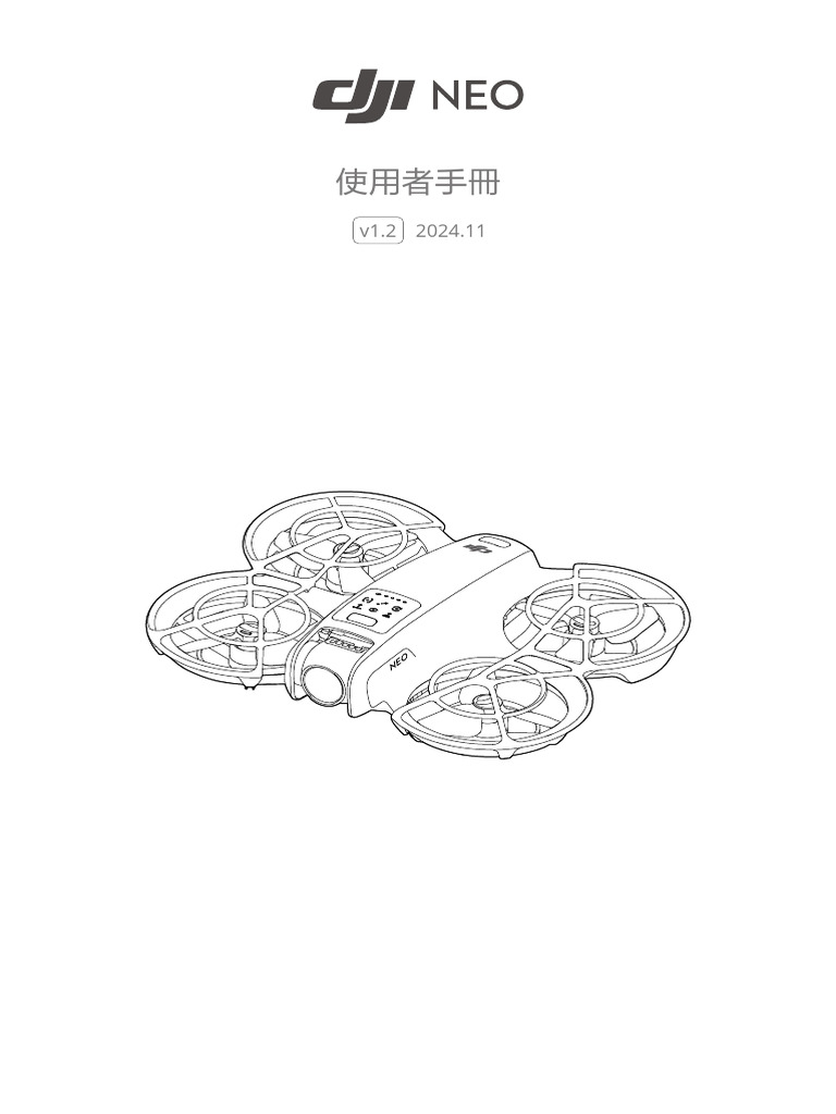 DJI Neo User Manual v1.2 ZH-TW | PDF