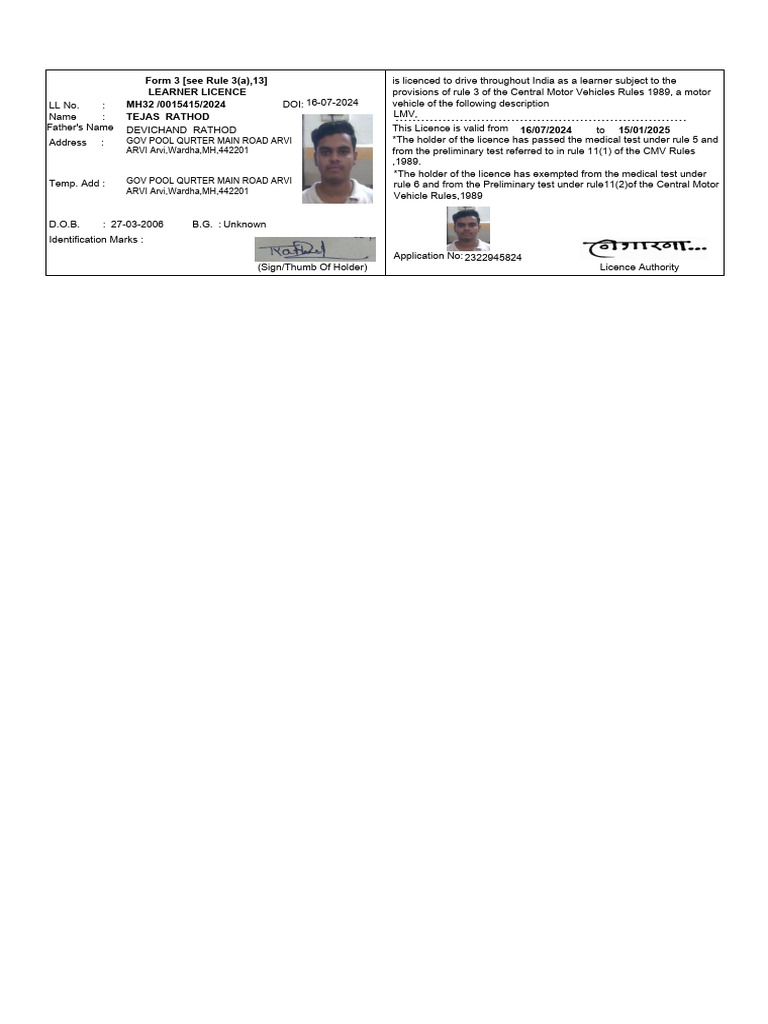 Form 3 (See Rule 3 (A), 13) Learner Licence: Gov Pool Qurter Main Road ...