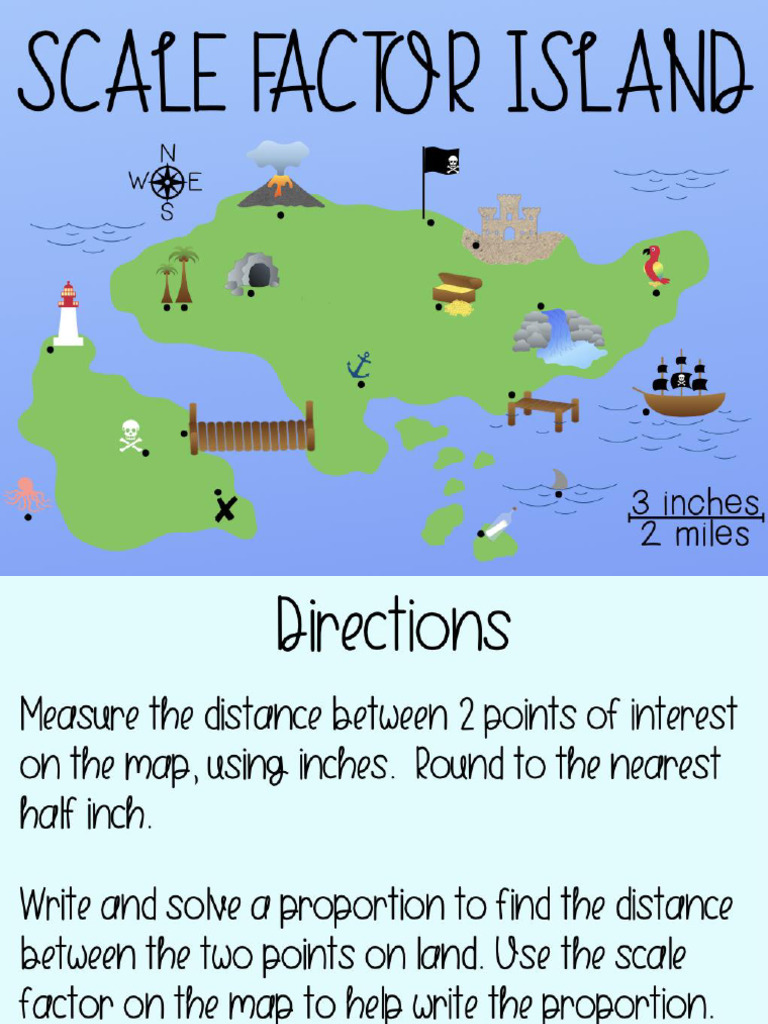 Scale Factor Island - Maps & Proportions | PDF