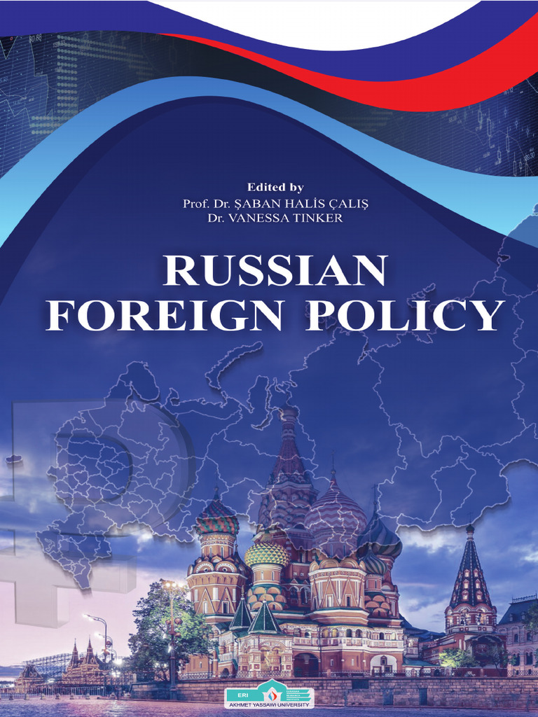 Russian Foreign Policy: Tsars to Putin | PDF | Russia | World Politics