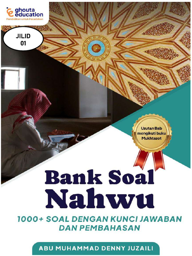 Bank Soal Mukhtarot - 1000+ Soal Nahwu Dasar Dengan Kunci Jawaban Dan Pembahasan - Jilid 1 EBS | PDF