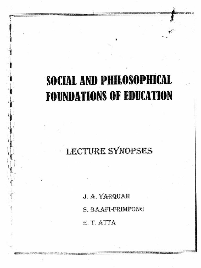 Philosophical Foundation of Education | PDF