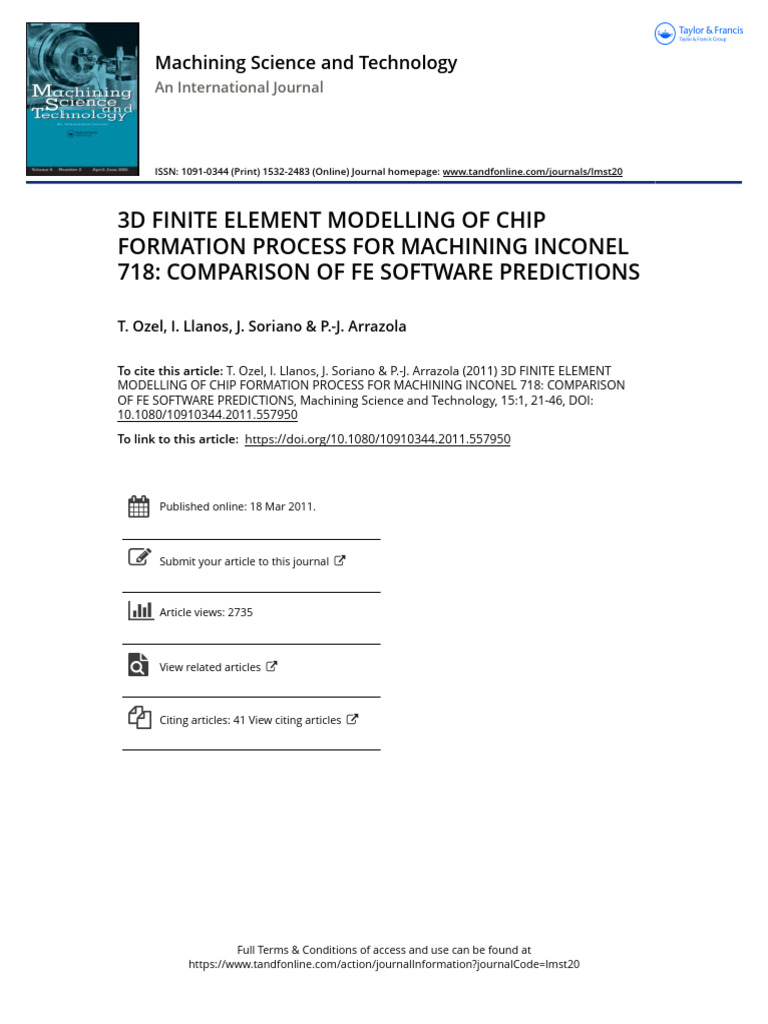 3D Finite Element Modelling of Chip Formation Process For Machining Inconel 718 Comparison of Fe ...