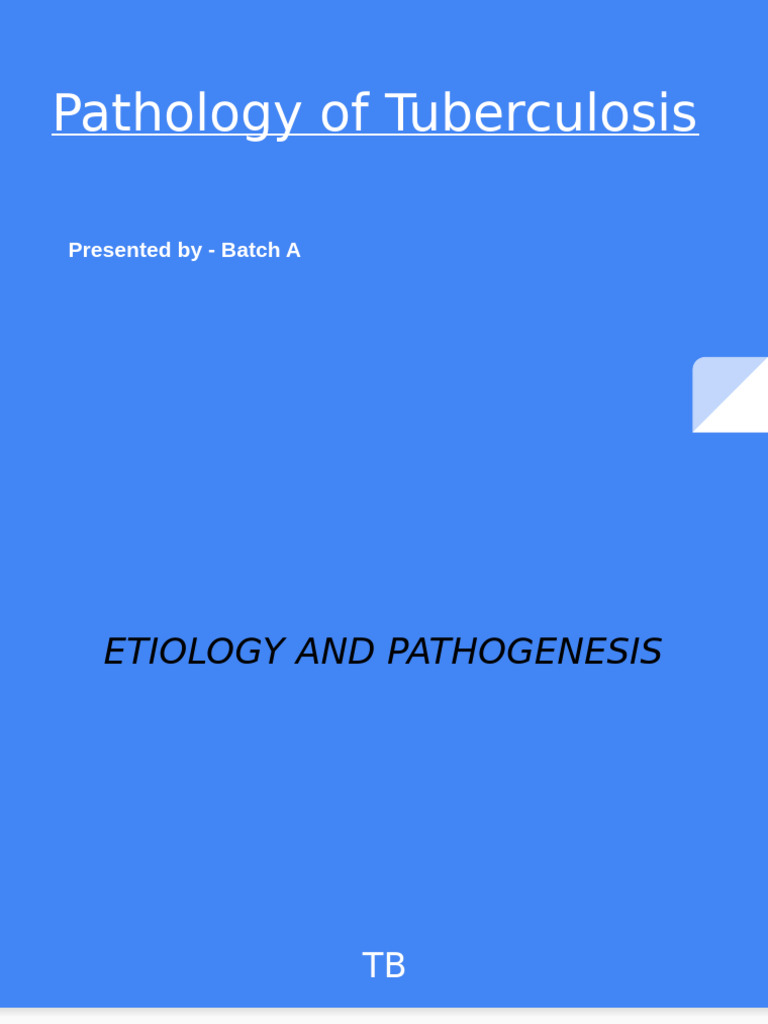 Pathology of Tuberculosis | PDF | Tuberculosis | Macrophage