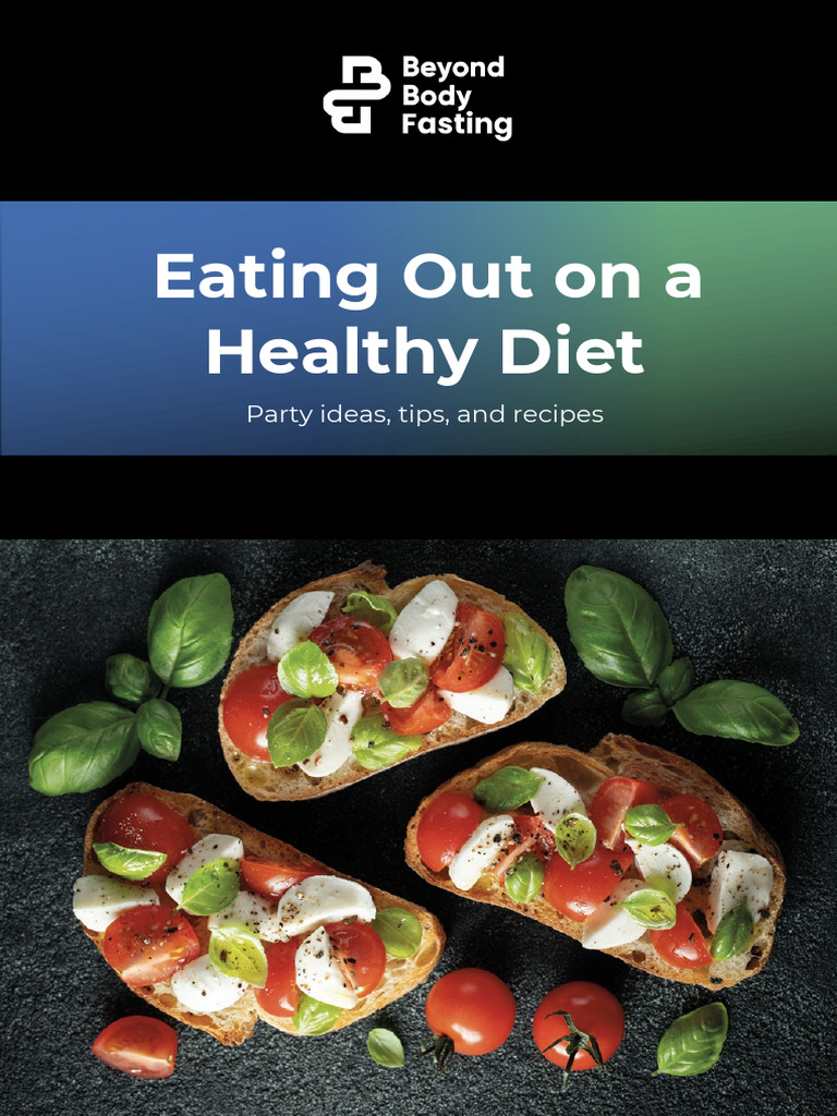 Healthy Eating Out Guide | PDF | Drink | Pizza