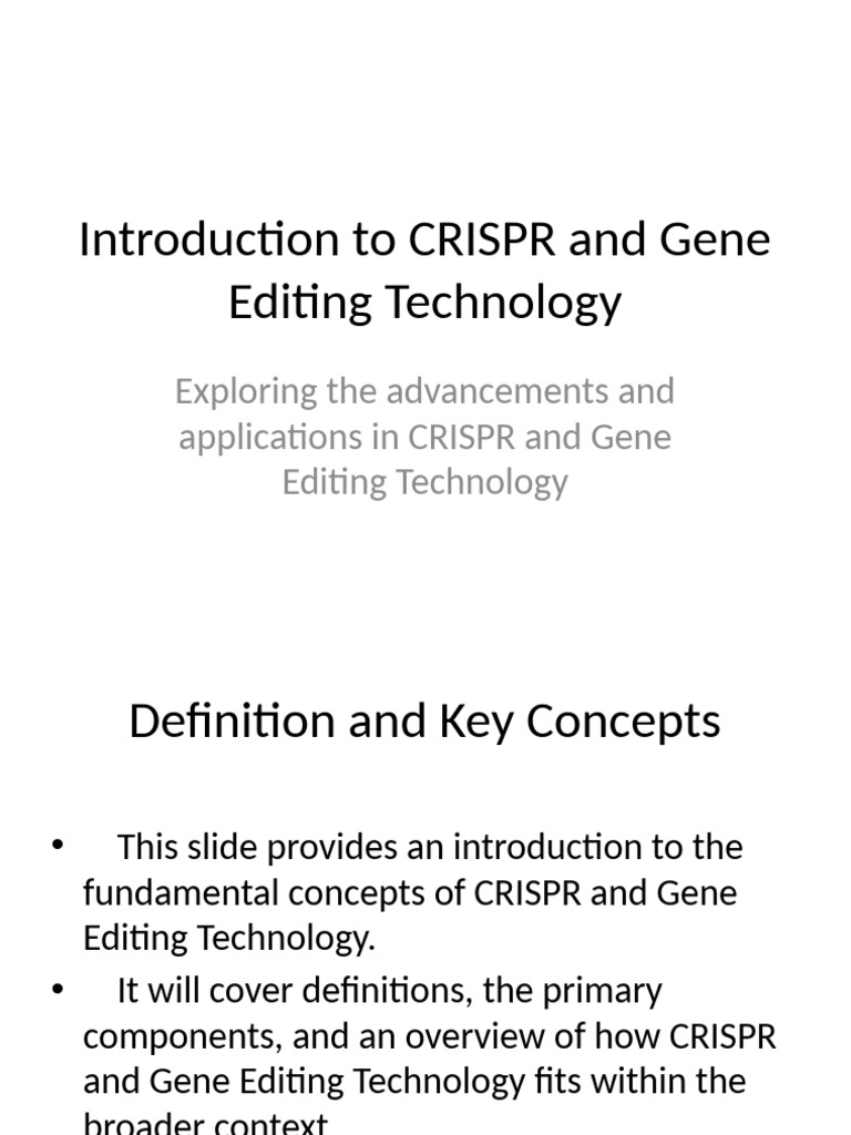 CRISPR and Gene Editing Overview | PDF | Technology & Engineering