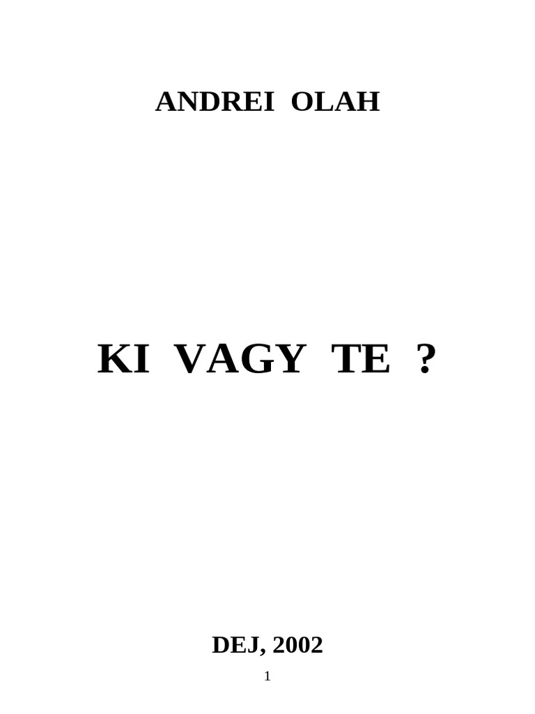 Andrei Olah - Ki Vagy Te? | PDF