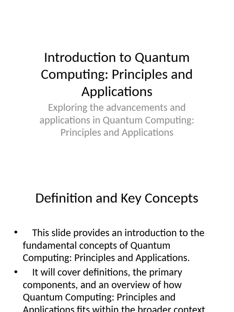 Quantum Computing Principles and Applications Detailed | PDF | Technology & Engineering
