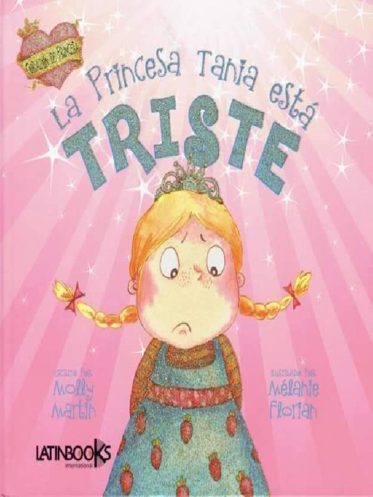 La Princesa Tania Está Triste (5-8+) Molly Martin (Sentimientos) Jass - JDG | PDF
