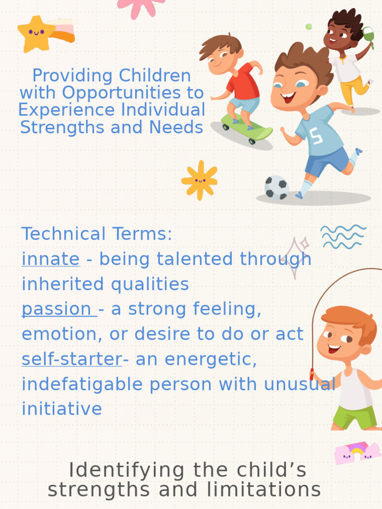 Providing Children With Opportu - Nities and Experience Individual ...
