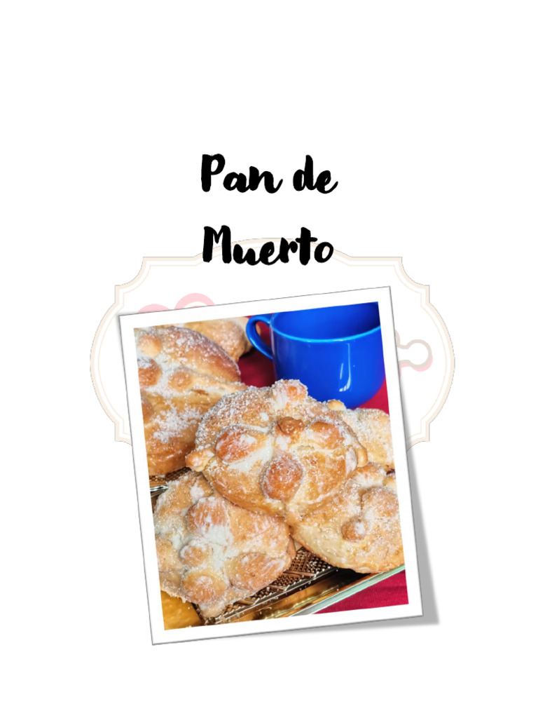Receta de Pan de Muerto y Rellenos | PDF