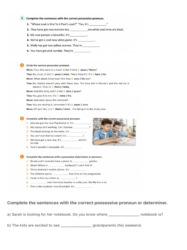 Complete The Sentences With The Correct Possessive Pronoun or ...
