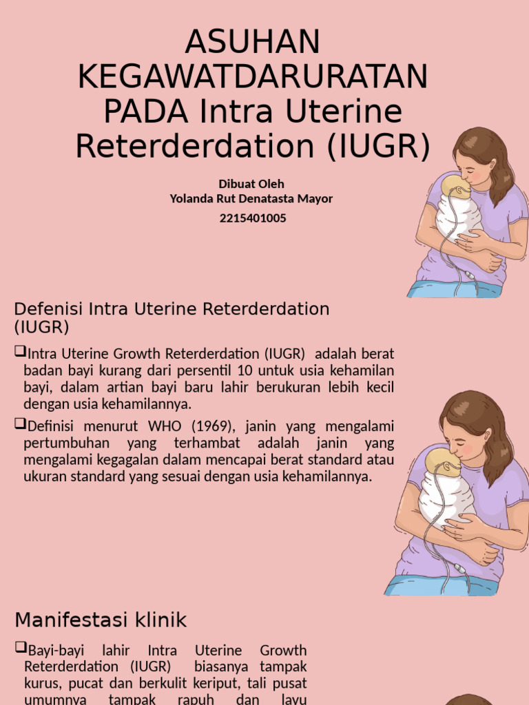 Asuhan Kegawatdaruratan Pada Intra Uterine Reterderdation (Iugr | PDF