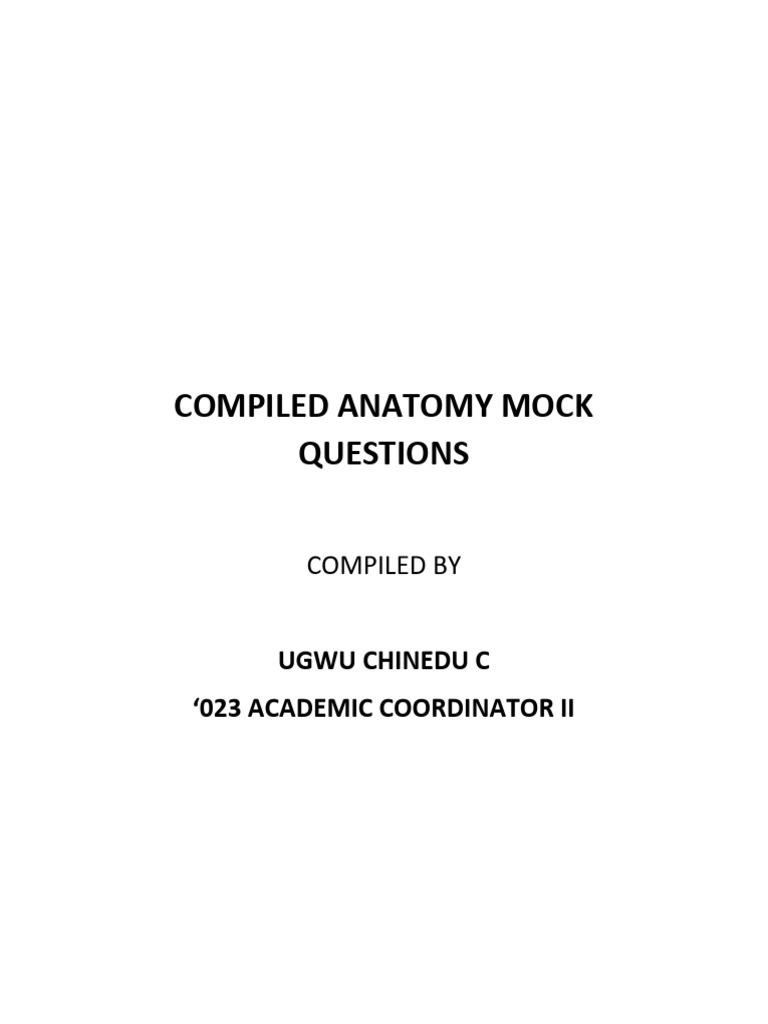 Anat Mock Compiled by Ugwu Chinedu | PDF | Pancreas | Human Head And Neck