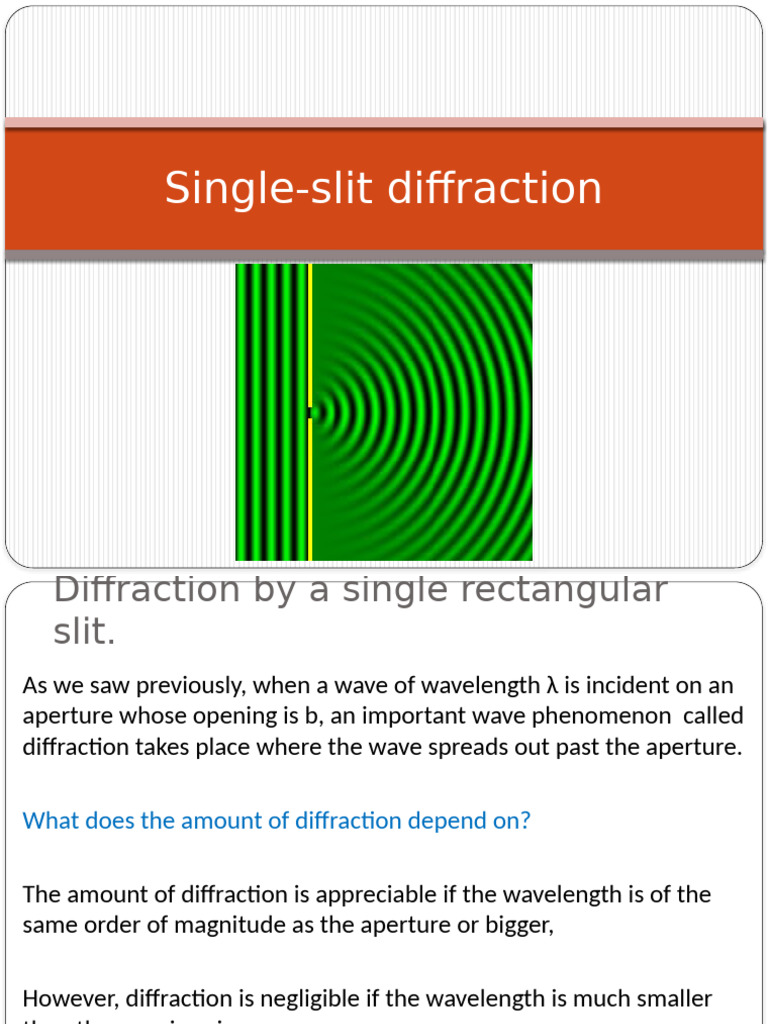 Single Slit Diffraction | PDF | Diffraction | Wavelength