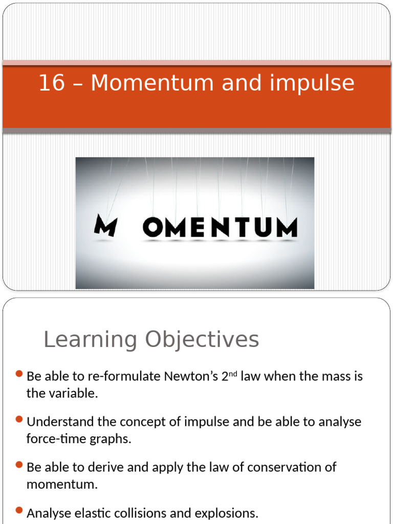 Momentum and Impulse in Physics | PDF | Momentum | Force