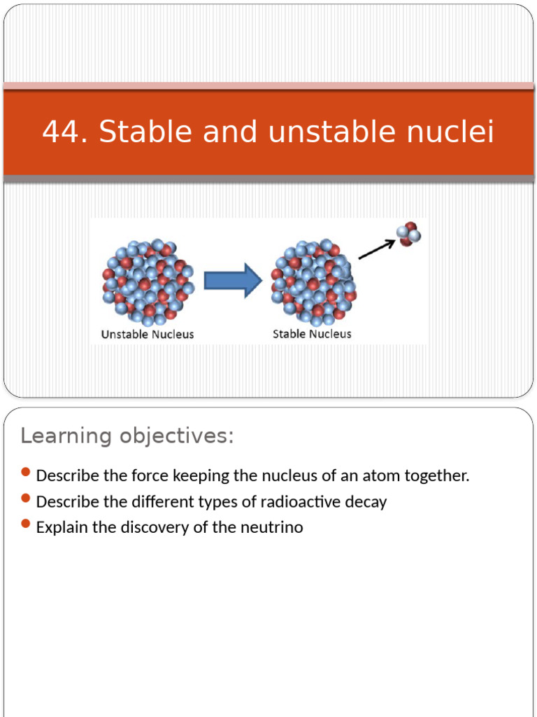 Stable and Unstable Nuclei | PDF | Radioactive Decay | Atomic Nucleus