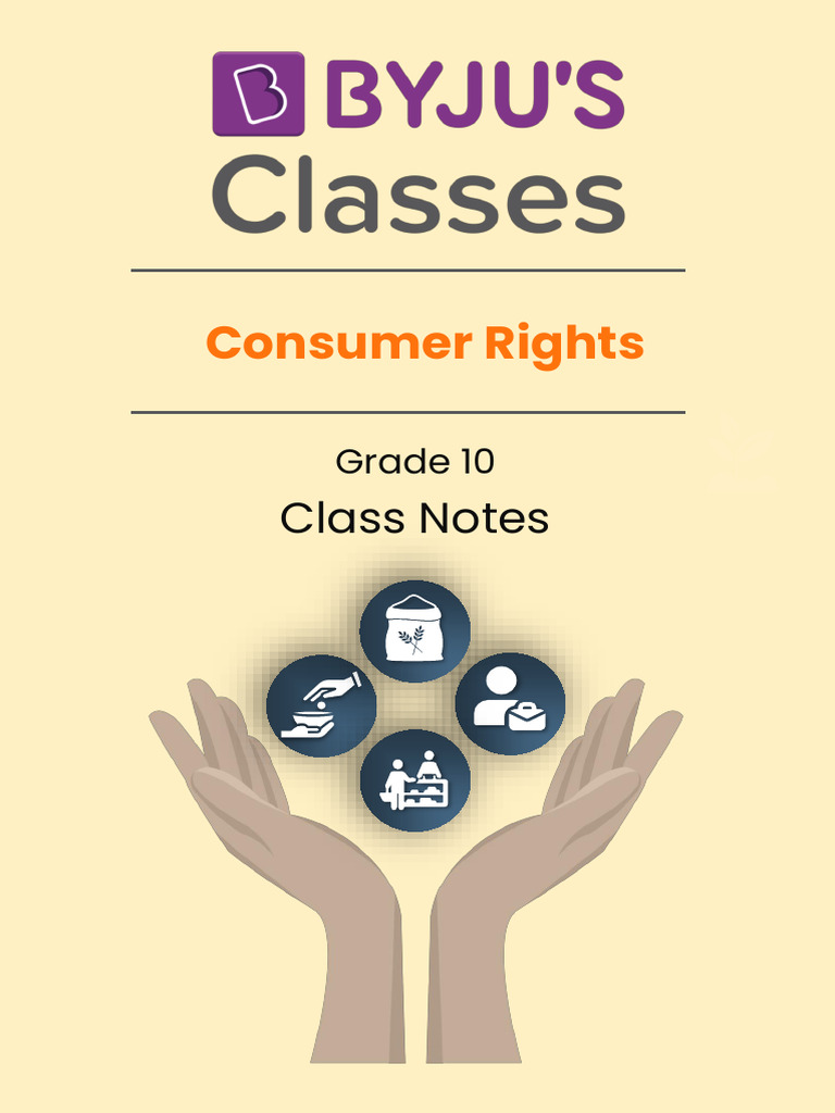 CBSE G+10 Consumer+Rights Notes | PDF | Consumer Protection | Economies