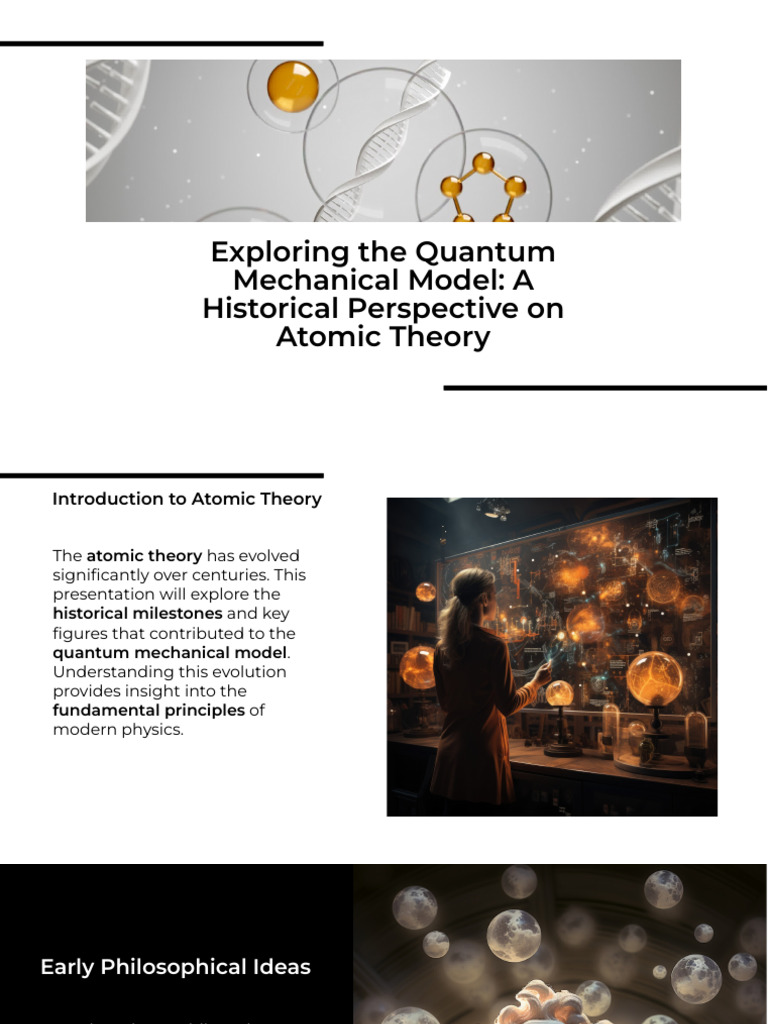 Slidesgo Exploring The Quantum Mechanical Model A Historical Perspective On Atomic Theory ...