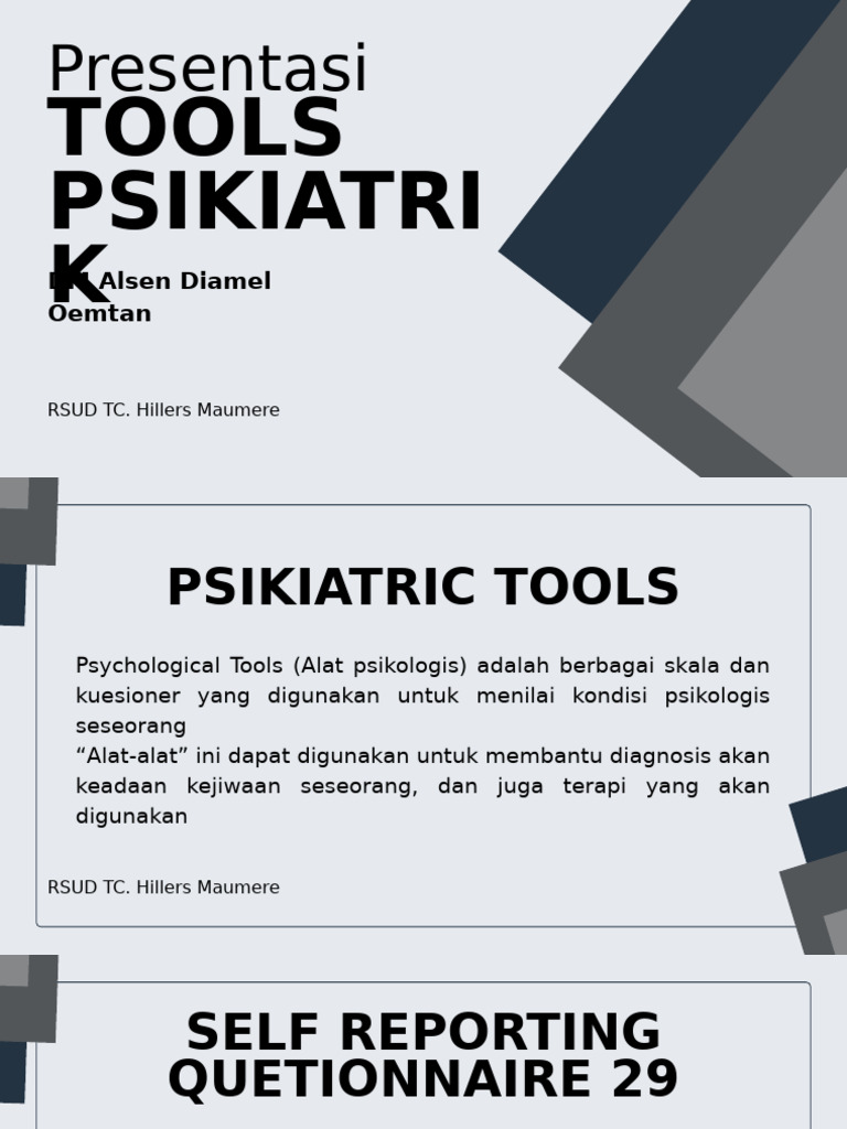 Tools Psikiatrik - DM Alsen Diamel Oematan 2024 | PDF | Pengembangan Diri