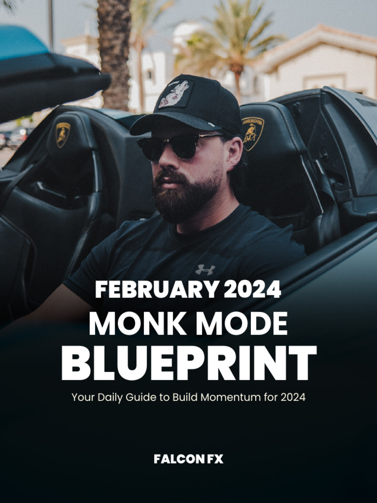 Falcon FX: Monk Mode Trading Guide | PDF | Sleep
