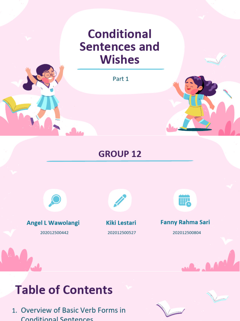 GROUP 12 - Conditional Sentences and Wishes - Understading Structure | PDF | Verb | Grammar