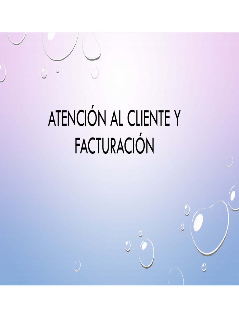 Facturación y Atención Al Cliente - Unidad I - C3 | PDF | Comunicación ...