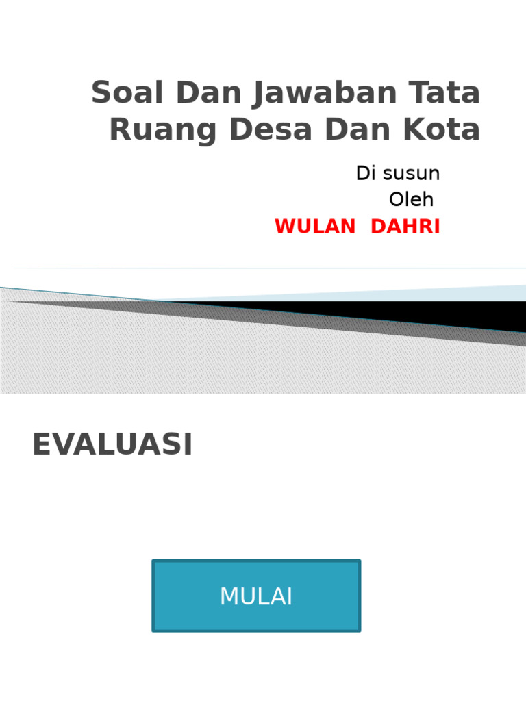 KUIS INTERAKTIF Soal Dan Jawaban Tata Ruang Desa Dan Kota | PDF