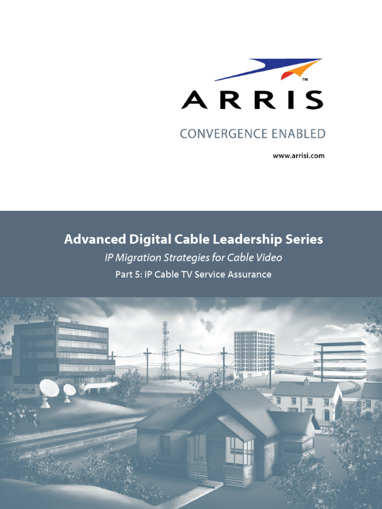 ARRIS IPmigration Part5 WP | PDF | Computer Network | Streaming Media