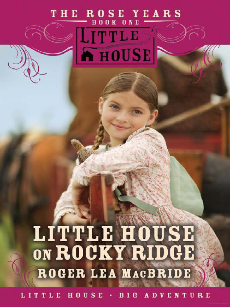 Little House On Rocky Ridge | PDF | Laura Ingalls Wilder