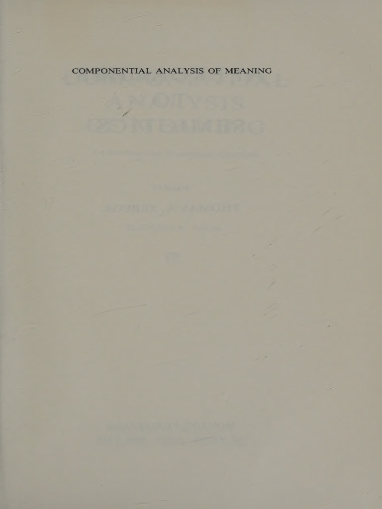 COMPONENTIAL ANALYSIS of MEANING - An Introduction To Semantic Structures | PDF | Semantics ...