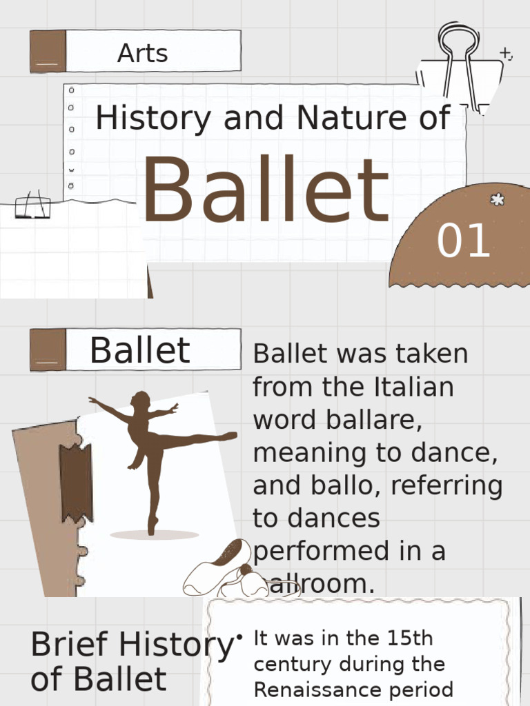 History and Nature of BALLET | PDF | Ballet | Foot