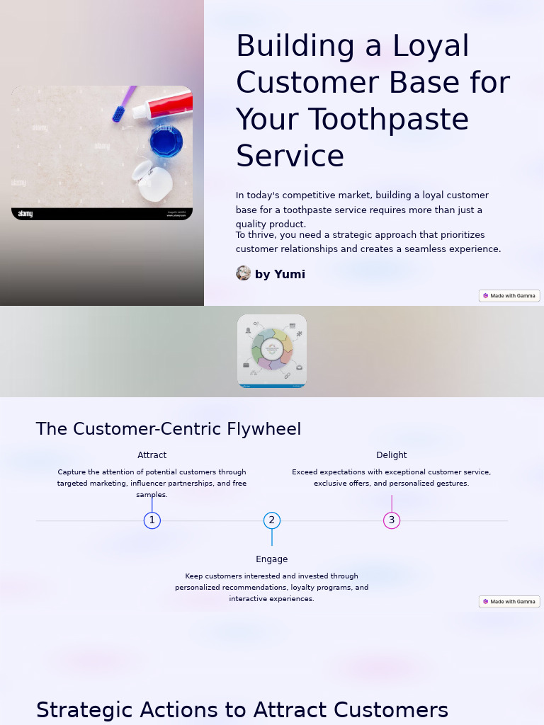 Building A Loyal Customer Base For Your Toothpaste Service | PDF ...