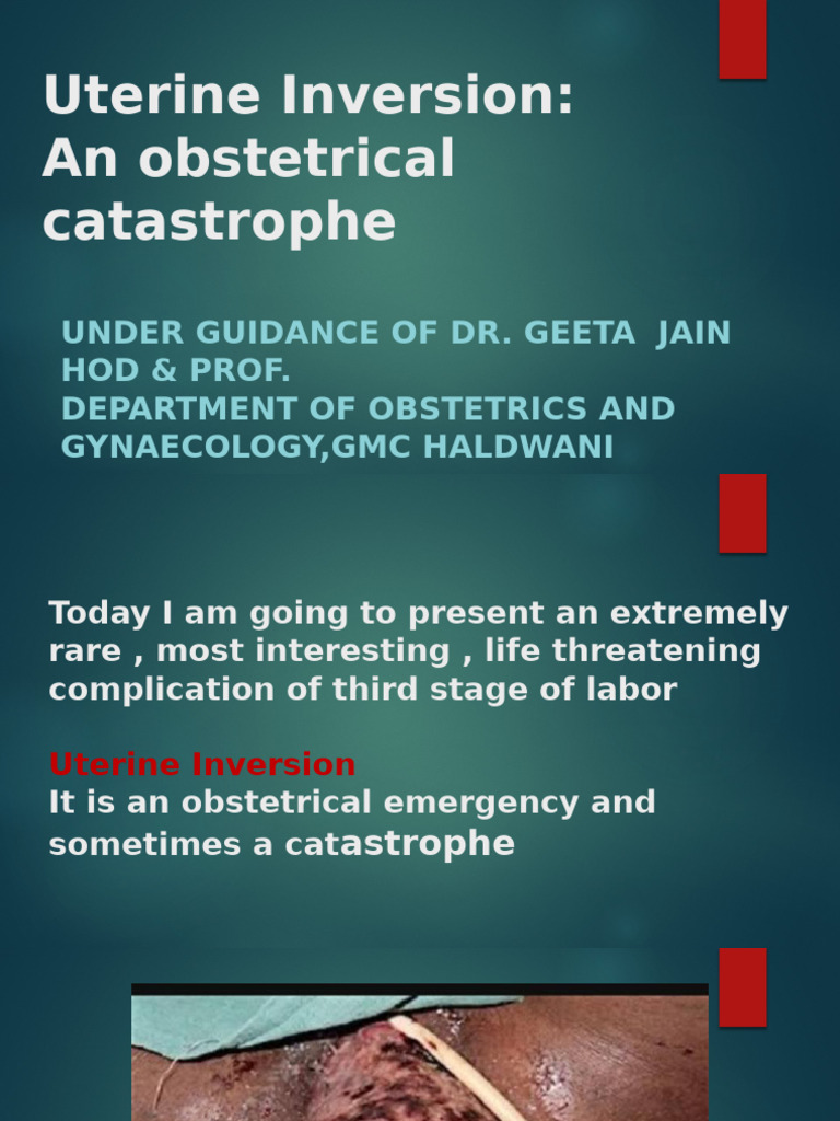 Case Presentation Uterine Inversion | PDF | Uterus | Childbirth