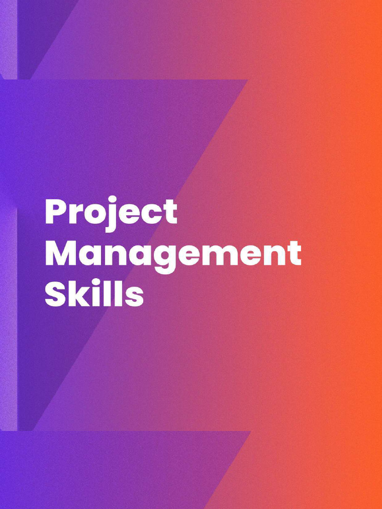 Essential Skills For Project Management Success | PDF