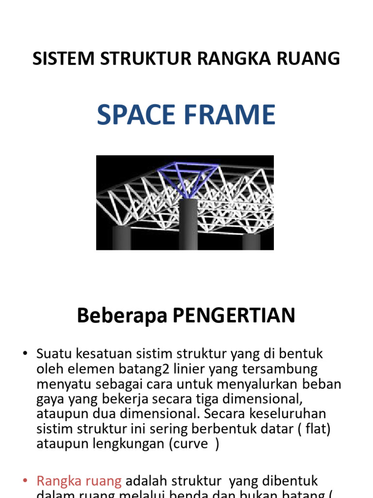Struktur dan Detail Space Frame | PDF