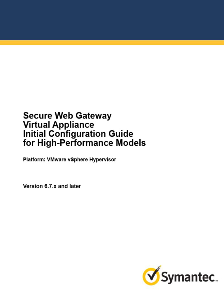 ProxySG SWG Gen2 Initial Configuration Guide | PDF | Virtualization ...