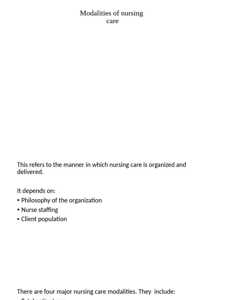 Nursing Care Modalities Explained | PDF | Self-Improvement