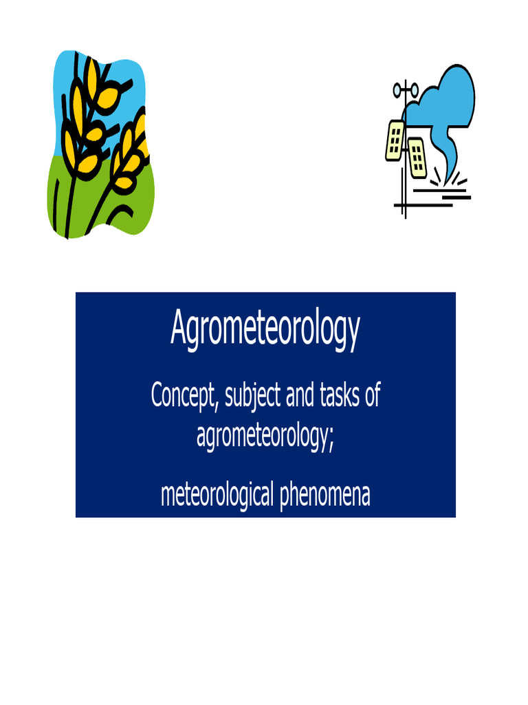 The Concept and Tasks of Agrometeorology | PDF | Greenhouse Effect ...