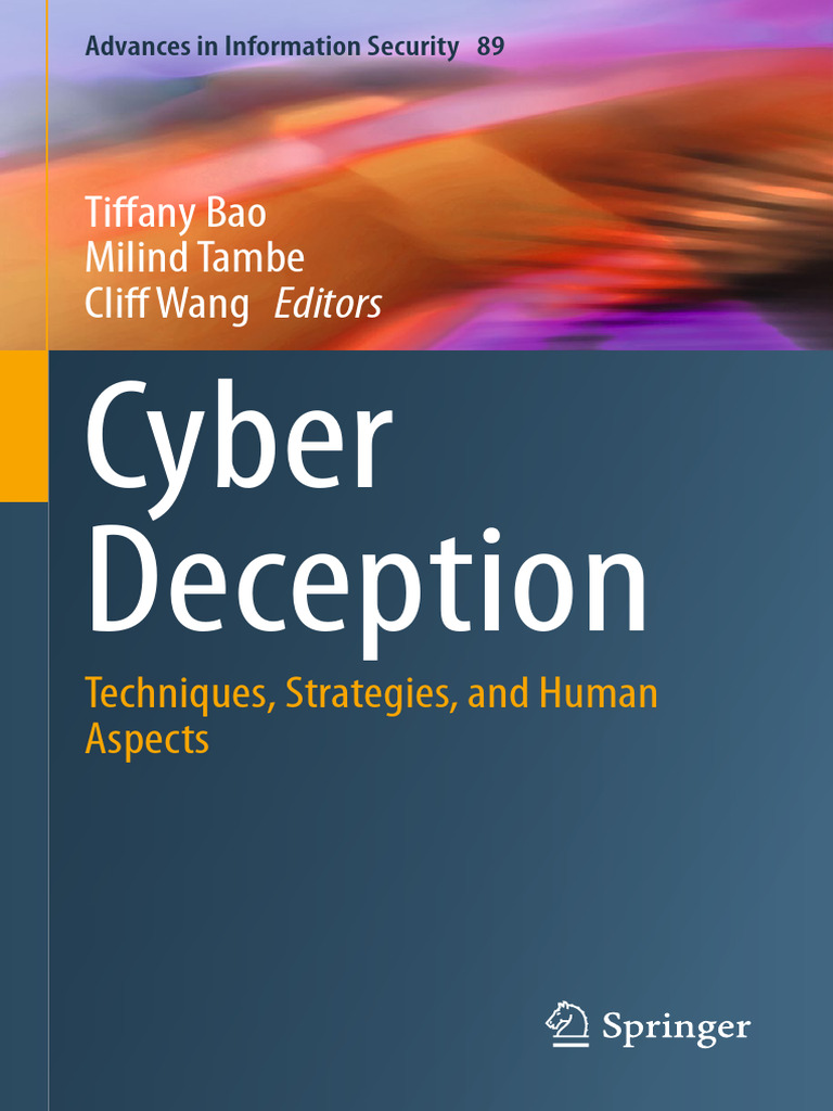 Cyber Deception Techniques Strategies and Human Aspects 9783031166129 ...