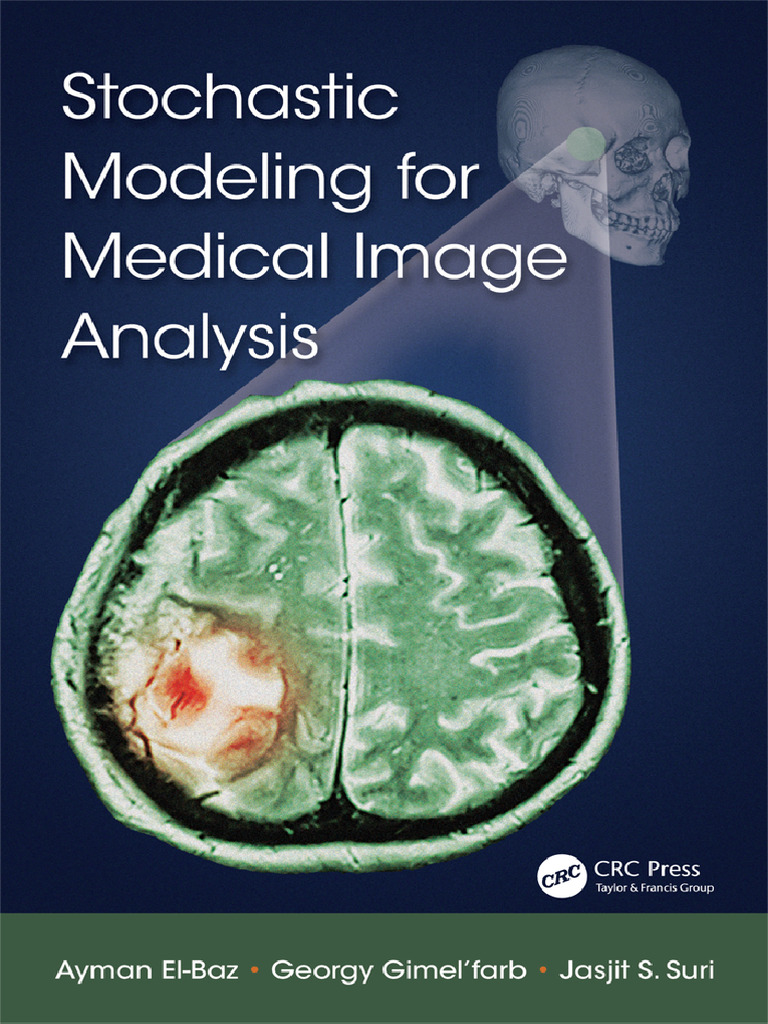Stochastic Modeling For Medical Image Analysis - 240719 - 164330 | PDF ...