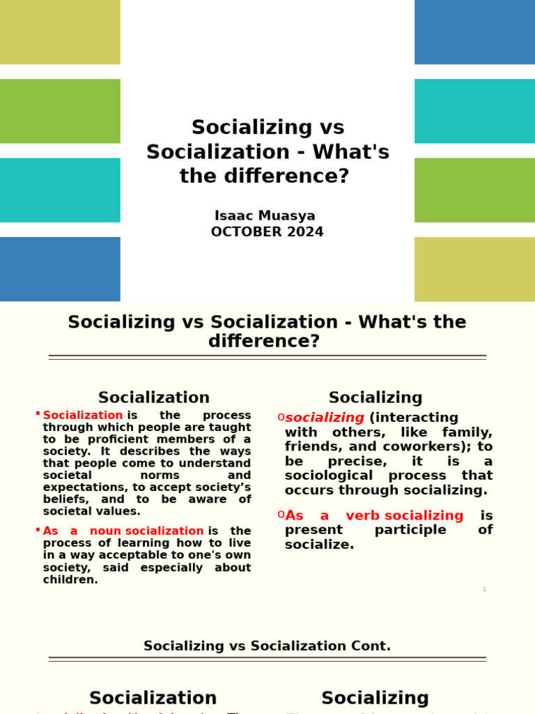 Socializing Vs Socialization - What's The Difference | PDF ...