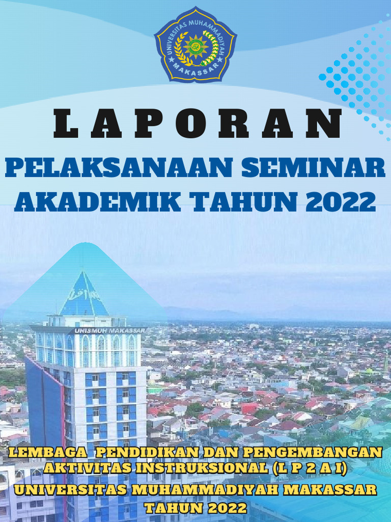 Laporan Seminar Akademik 2022 Unismuh | PDF
