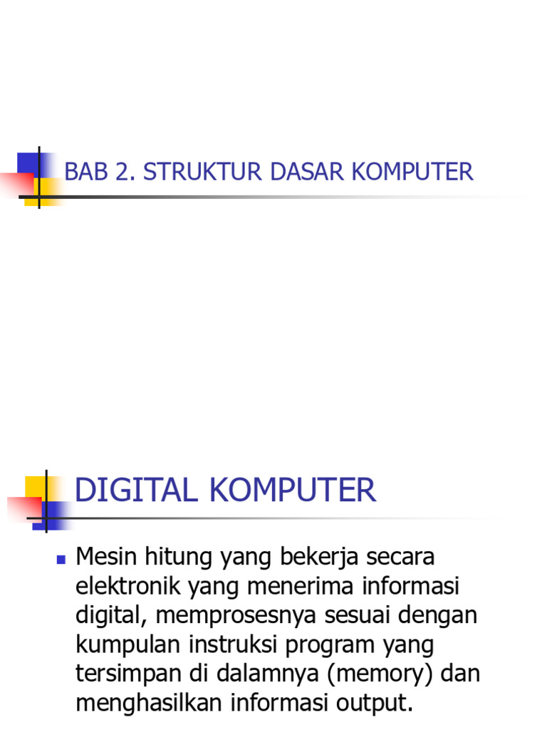 Bab2. Struktur Dasar Komputer-N | PDF | Bisnis | Teknologi & Rekayasa