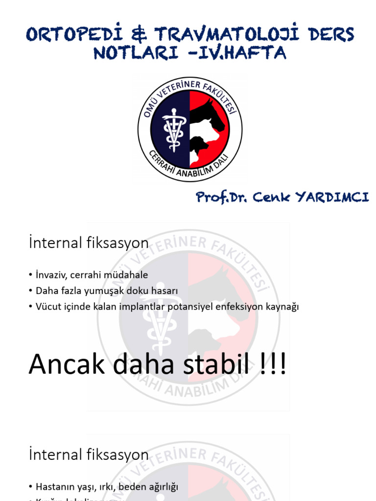 Ortoped & Travmatoloj Ders Notlari - Iv - Hafta: Prof - Dr. Cenk YARDIMCI | PDF