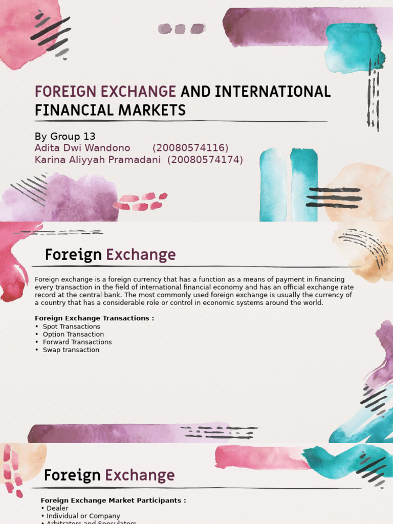 Group 13 - Foreign Exchange | PDF | Foreign Exchange Market | Financial Markets
