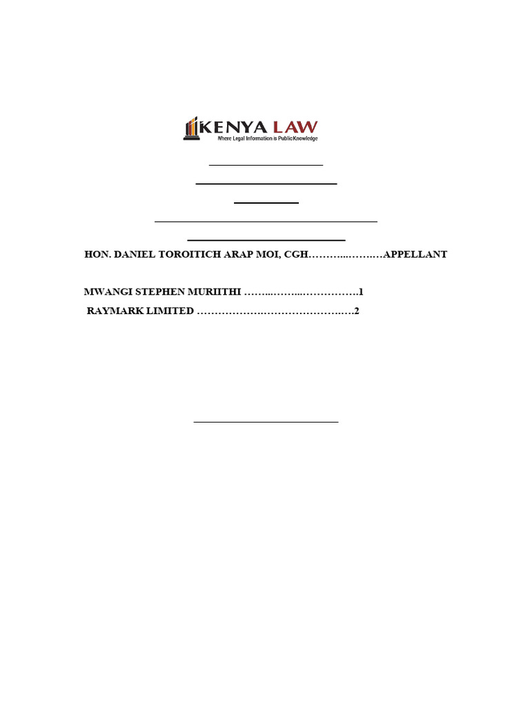 Daniel Toroitich Arap Moi V Mwangi Stephen Muriithi & Another (2014 ...
