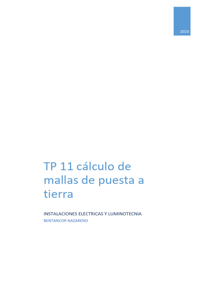 TP N°11 Cálculo de Malla de Tierra - Bentancor Nazareno | PDF | Cableado eléctrico | Resistencia ...