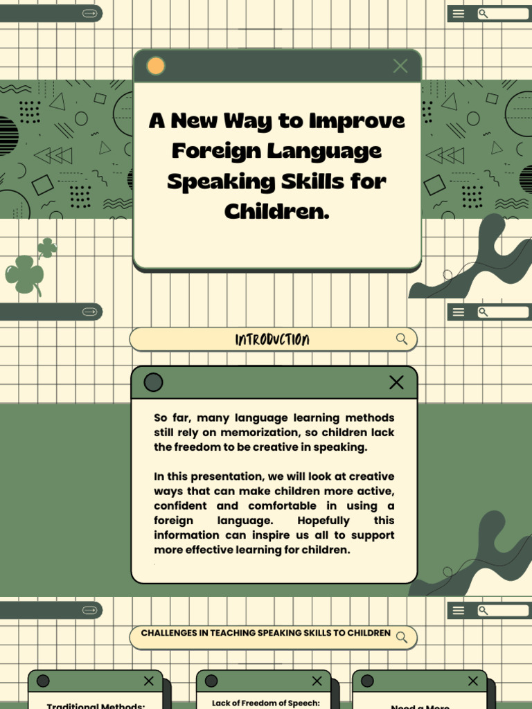 A New Way To Improve Foreign Language Speaking Skills For Children ...